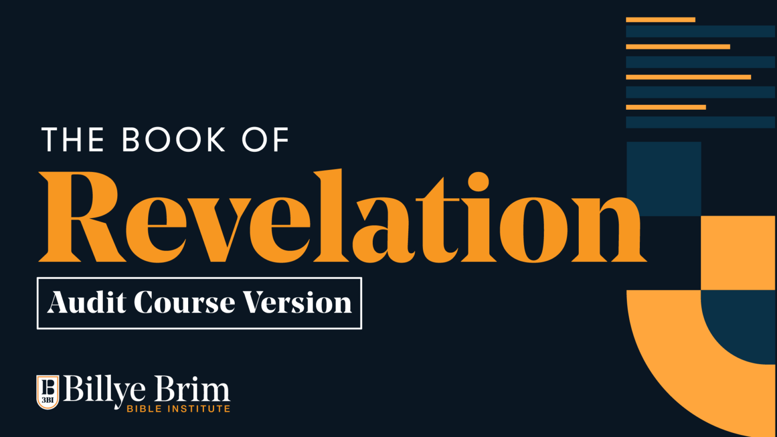 Audit Courses – Billye Brim Bible Institute